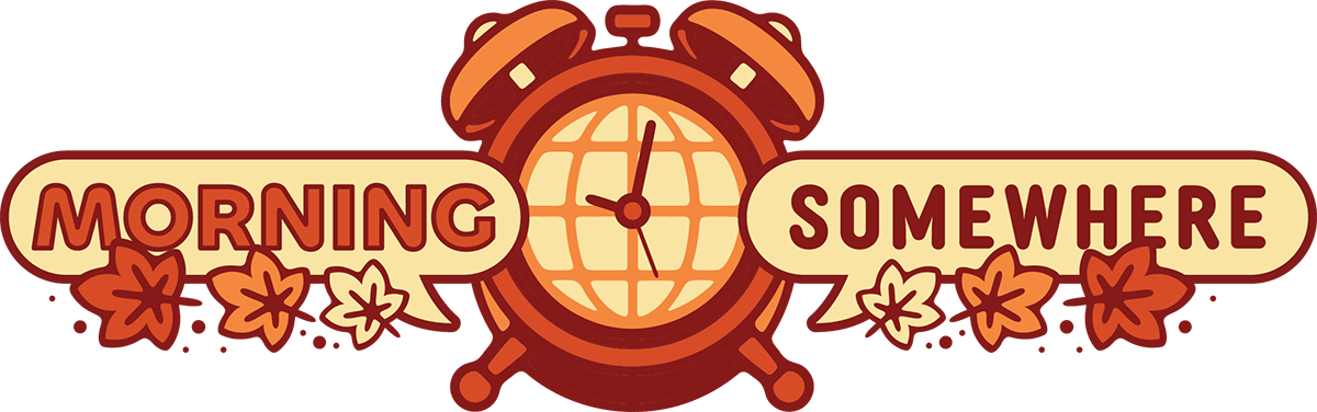 Morning Somewhere – on air since this morning